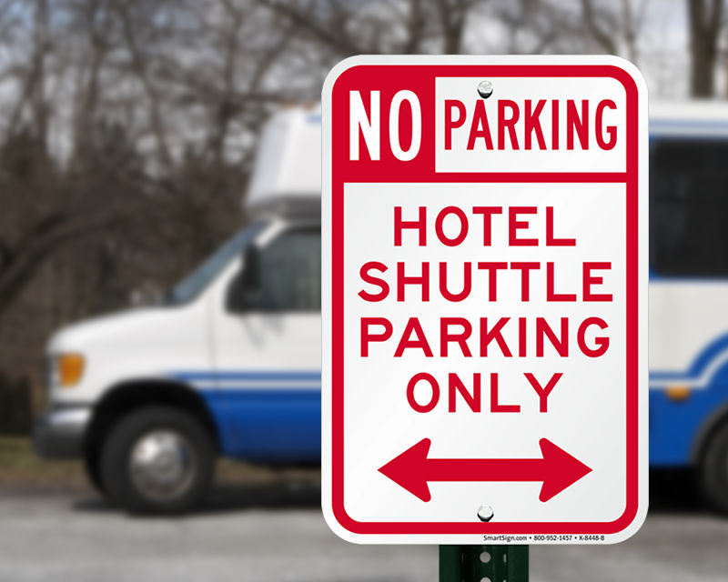 Hotel Shuttle Parking Signs | Van Shuttle Parking Only Signs
