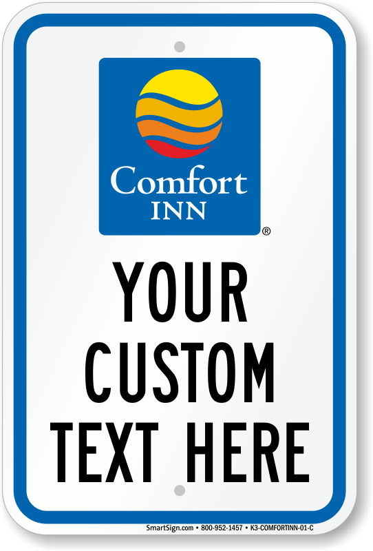 Comfort Inn Parking Signs
