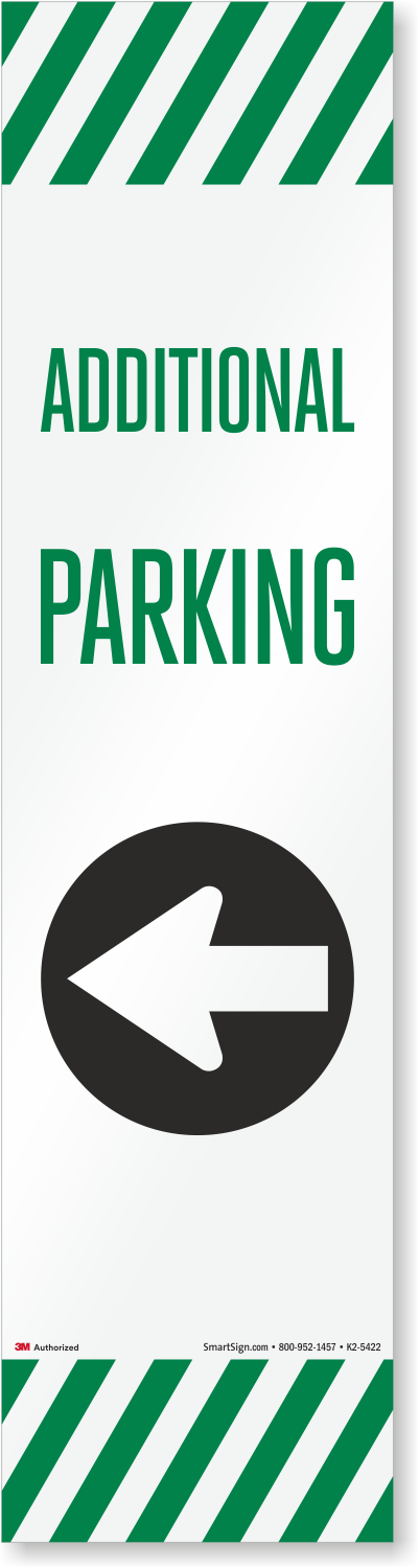 Additional Parking Sign | Arrow Symbol Rolling Sign