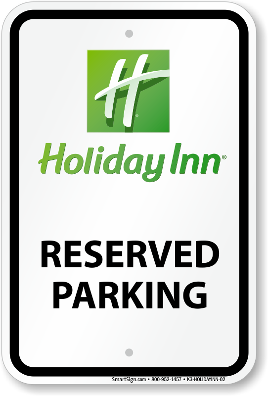 Holiday Inn Hotels & Resorts Parking Signs
