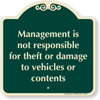 Management Not Responsible For Theft Signature Sign