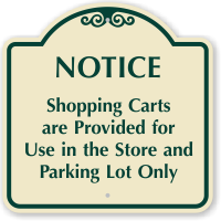 Shopping Carts For Use In The Store Sign | Decorative Sign