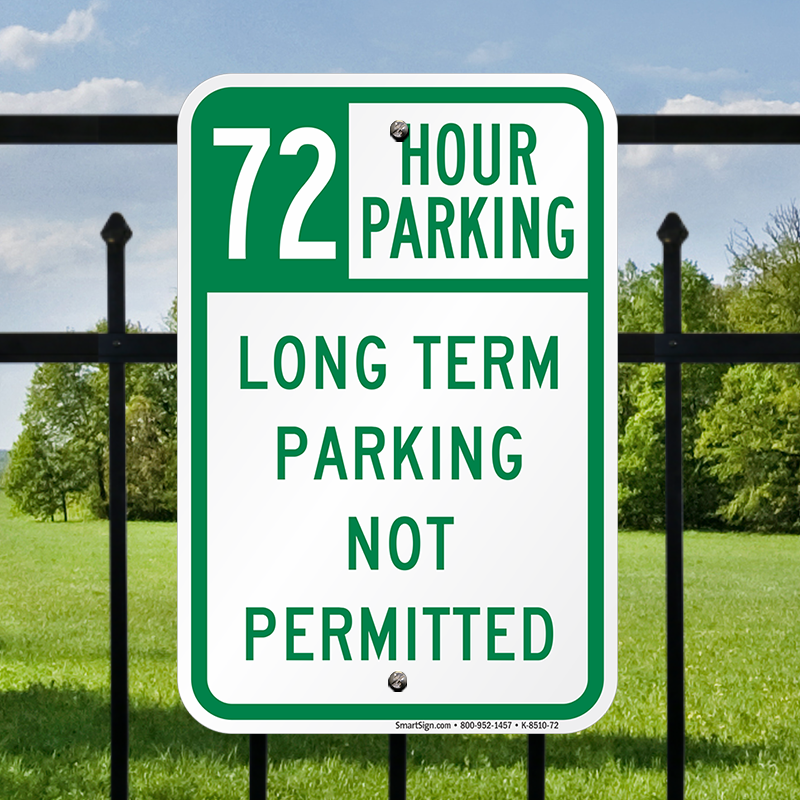 Long Term Parking Not Permitted Sign - 72 Hour Parking