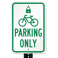 Bike Bicycle Parking Only Signs