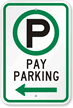 Pay Parking Signs