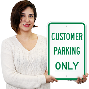 Customer Parking Only Sign - 2 Hour Time Limit Sign, SKU: K-8516