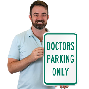 Funny Parking Signs - Humorous Parking Signs