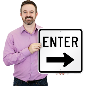 Enter Signs - Enter Here Signs